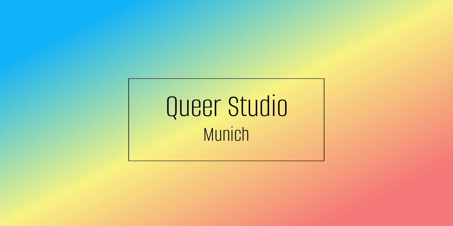 Queer Studio München - Startseite